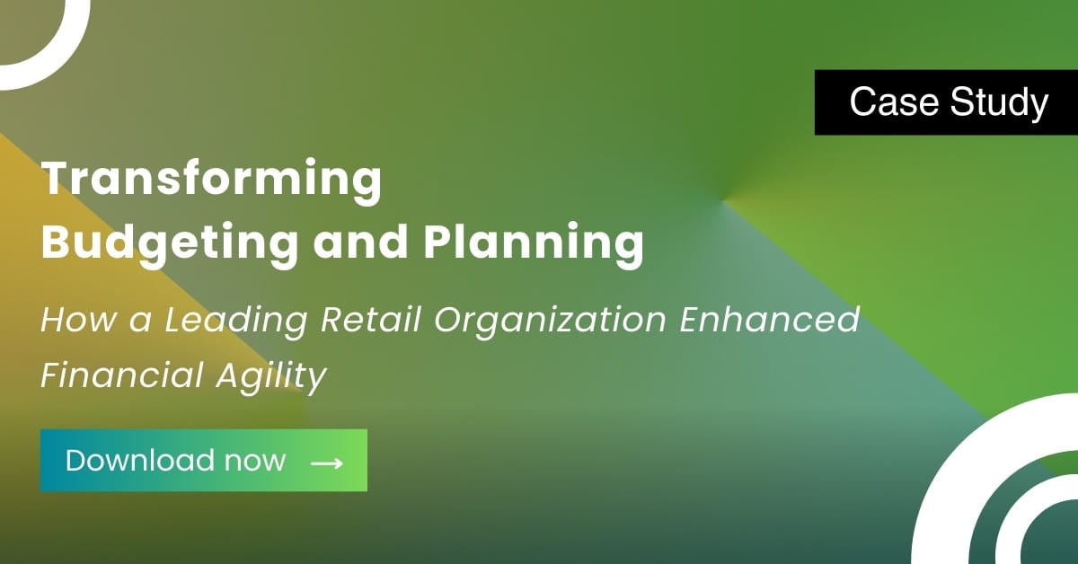 Transforming Budgeting and Planning: How a Leading Retail Organization ...