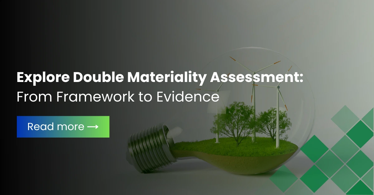 Double Materiality Assessment: Framework to Evidence | SAM